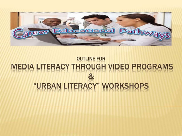 outline of media literacy program | PPTX