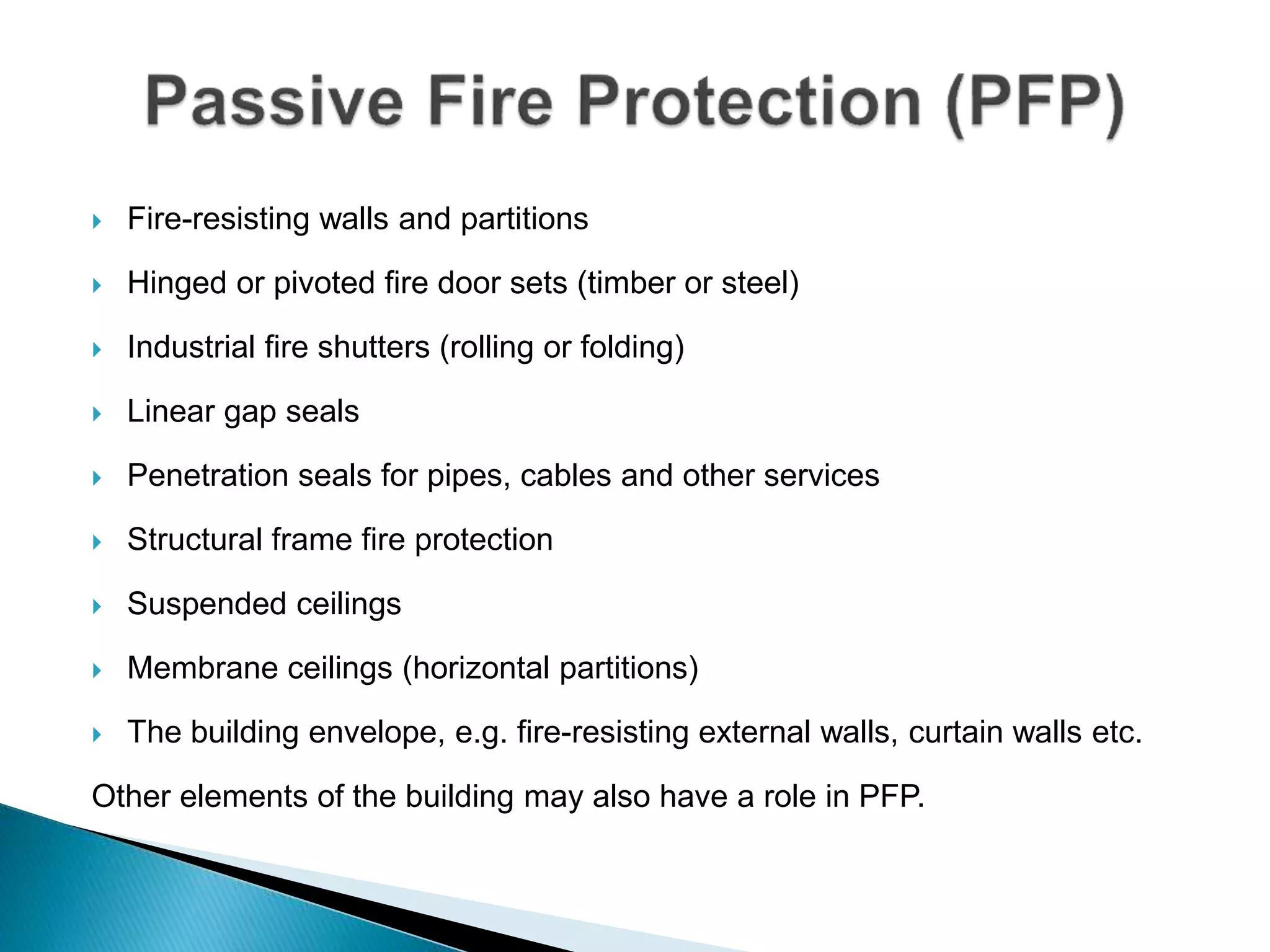 Active and passive fire protection system | PPTX