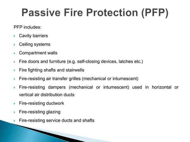 Active and passive fire protection system