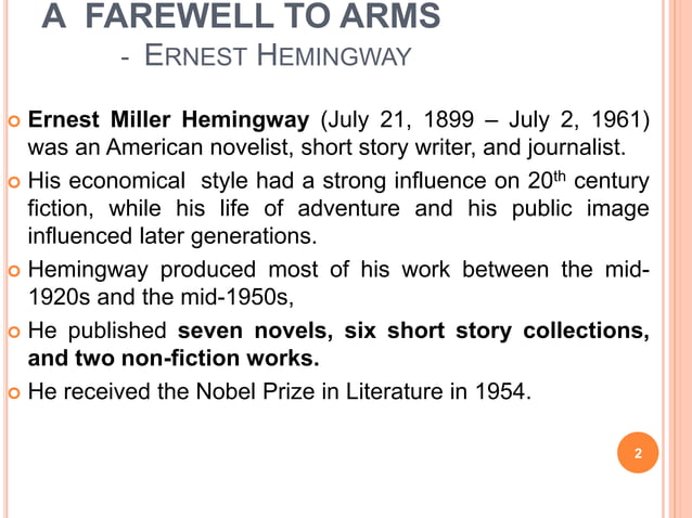 Synopsis & Critical Study of Ernest Hemingway's A Farewell To Arms | PPT
