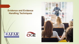 Evidence and Evidence Handling Techniques | PPT