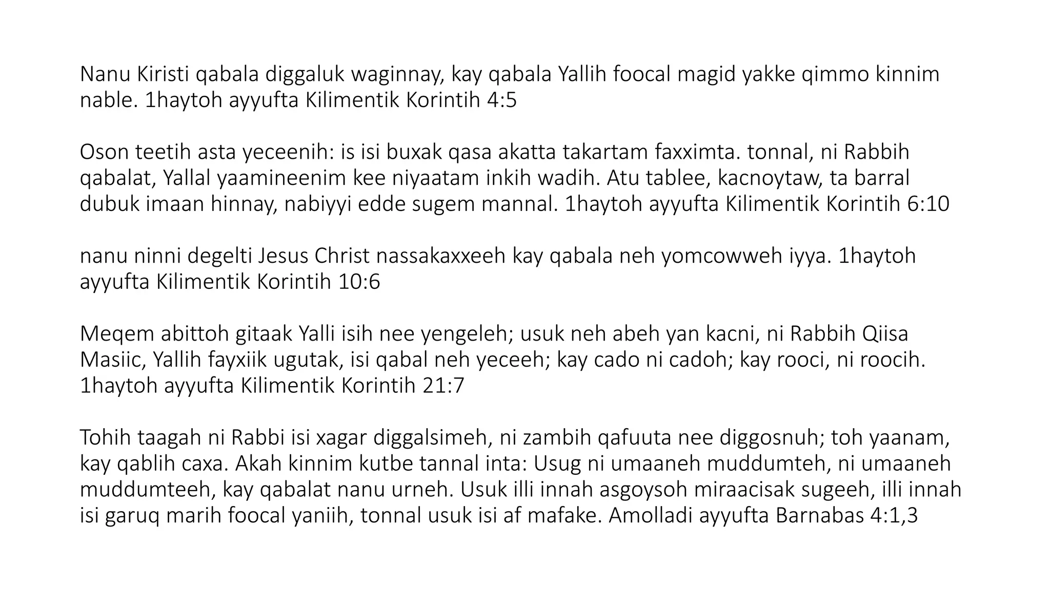 Afar (Qafar) - Gaalik tan Qiisah Masiic Qabala - The Precious Blood of ...