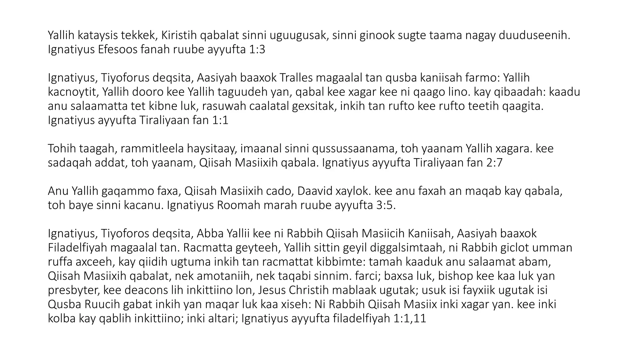 Afar (Qafar) - Gaalik tan Qiisah Masiic Qabala - The Precious Blood of ...