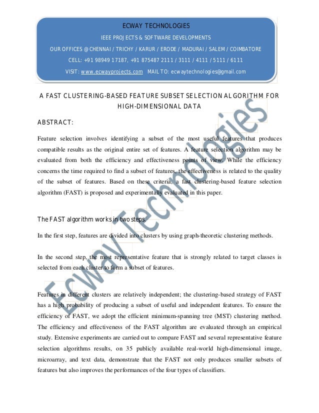 A Fast Clustering Based Feature Subset Selection Algorithm For High Dimensional Data