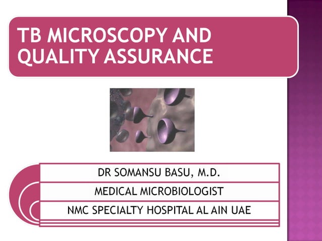 Afb microscopy and quality assurance copy | PPT