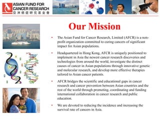 Asian Fund for Cancer Research Overview | PPT