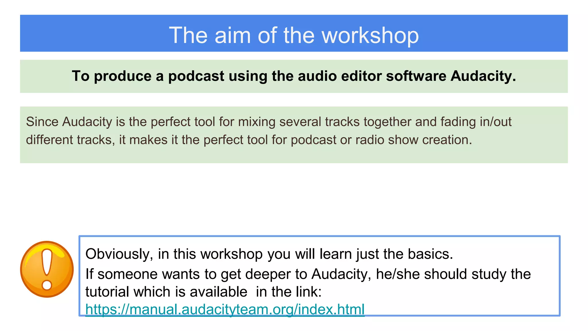 Audacity Workshop | PPT