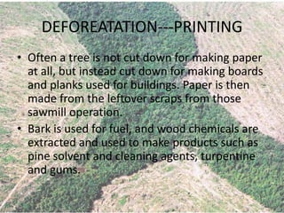 afforestation and deforestation relating printing | PPTX