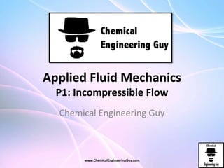 AFD - Incompressible Flow - Introduction | PPTX