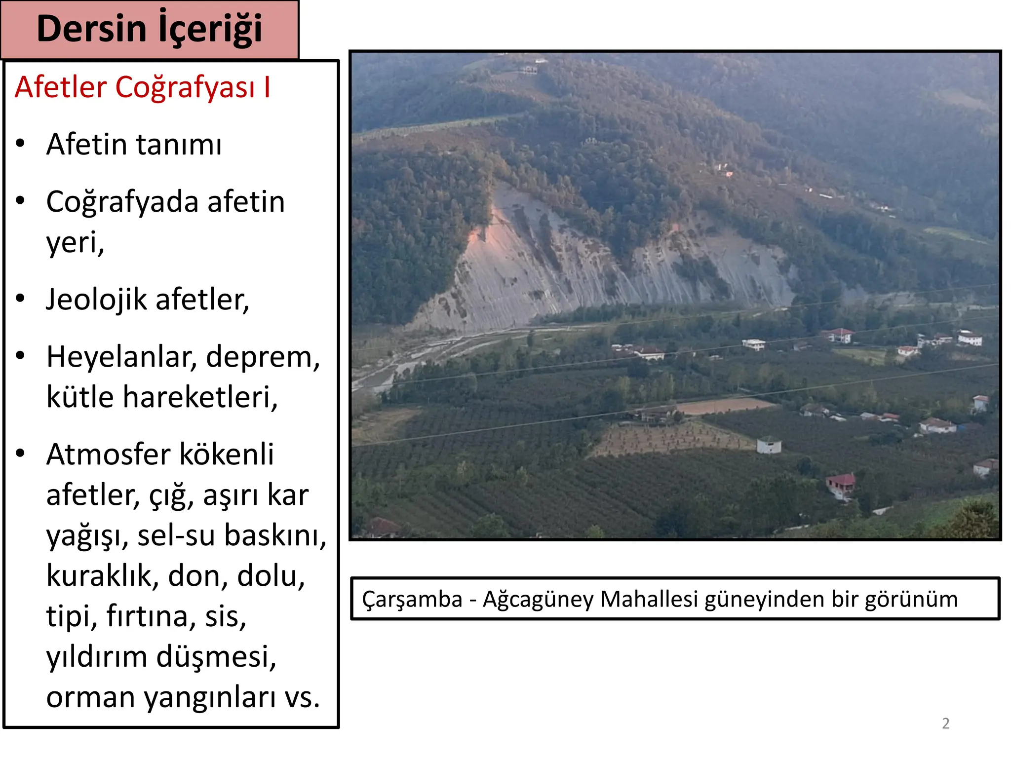 Afetler Coğrafyası dersi slaytı 1. Hafta | PPT