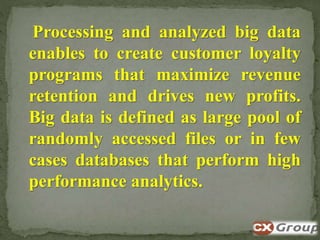 A few details about big data customer retention | PPT