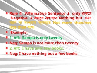 Affirmative to Negative(transformation of sentences) by Ashek Sarker | PPTX