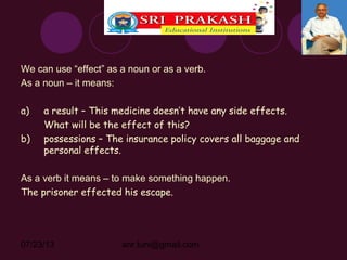 Confusing Words "Affect and Effect:. | PPT