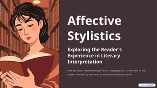 Affective-Stylistics 1PPTX Presentation | PPTX