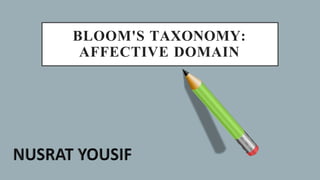 Affective Domain Bloom Taxonomy | PPTX