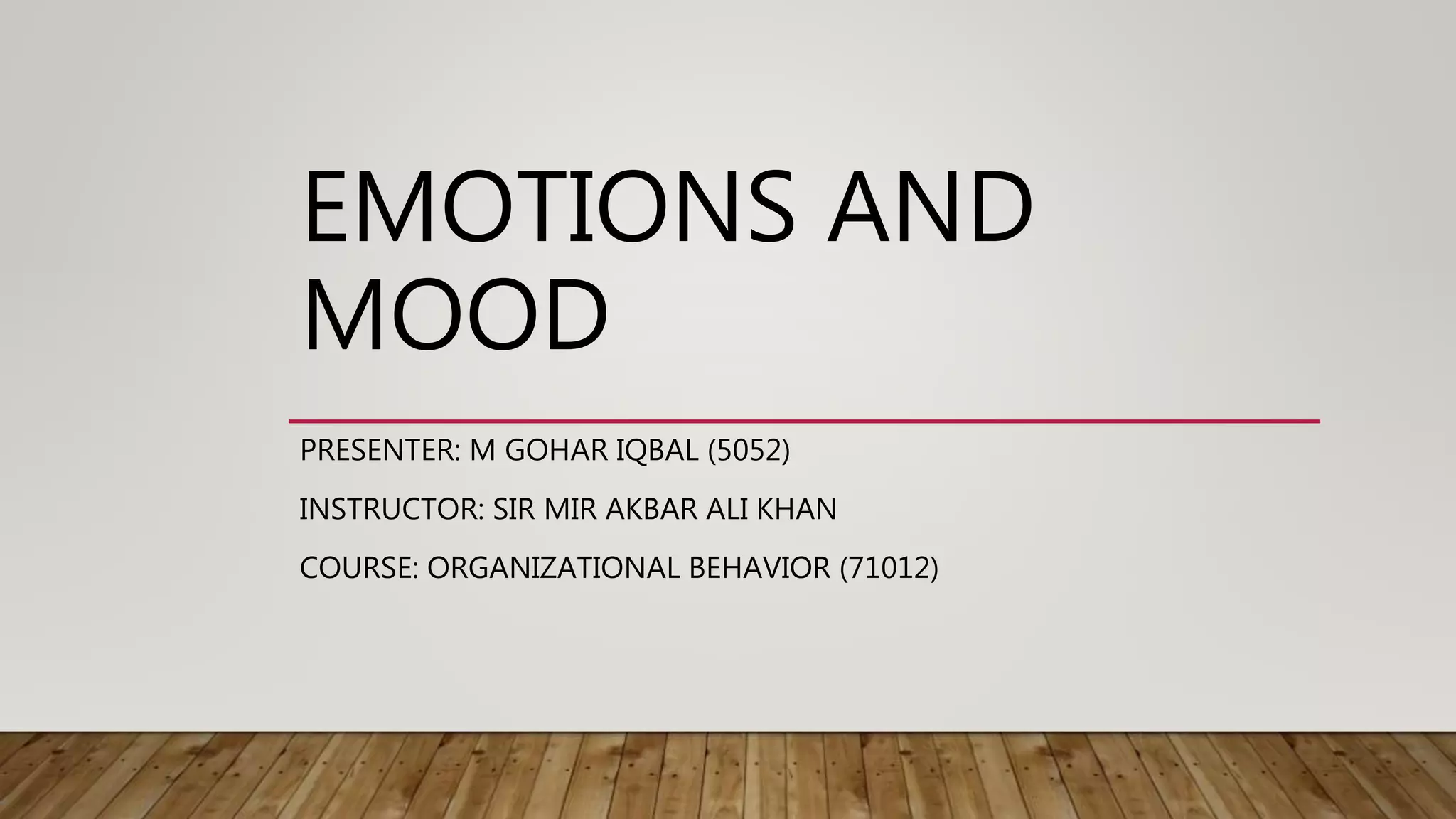 Affective events theory (emotions and mood) | PPTX