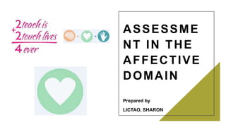 Affective Learning Competencies Educ 7 Assesssment | PPT