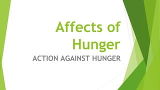 Affects of hunger | PPT