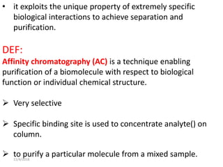 Affinity Chromoatograpy | PPTX