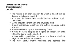 Affinity chomatography for bio separation | PPTX