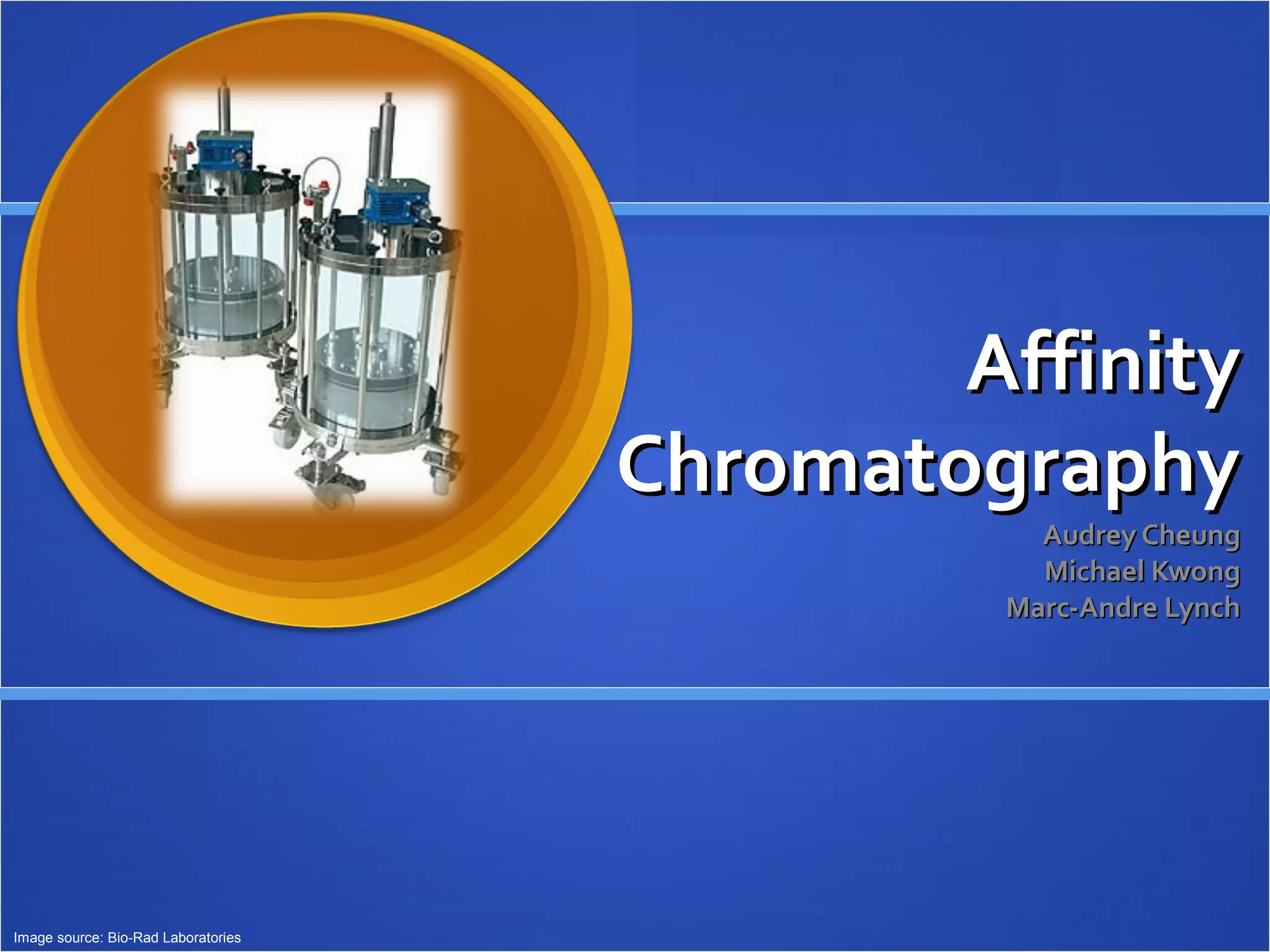 Affinity chromatography | PPT