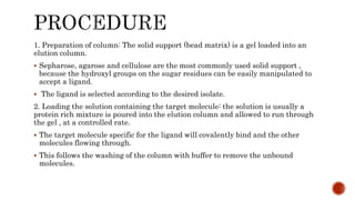 Affinity chromatography | PPTX