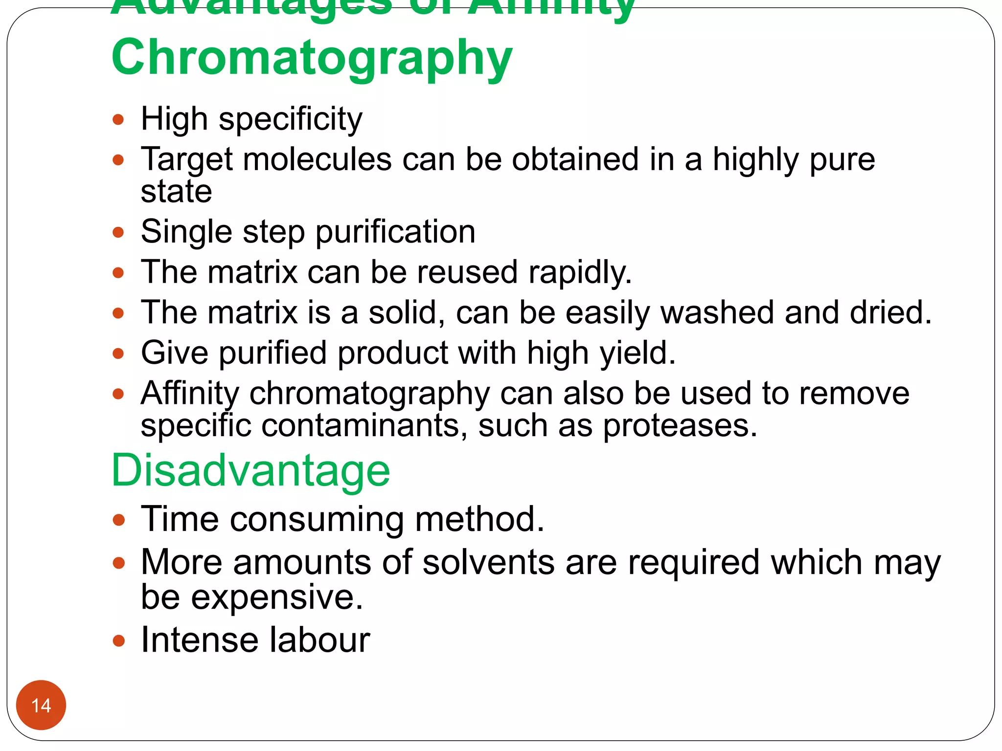 Affinity chromatography | PPTX