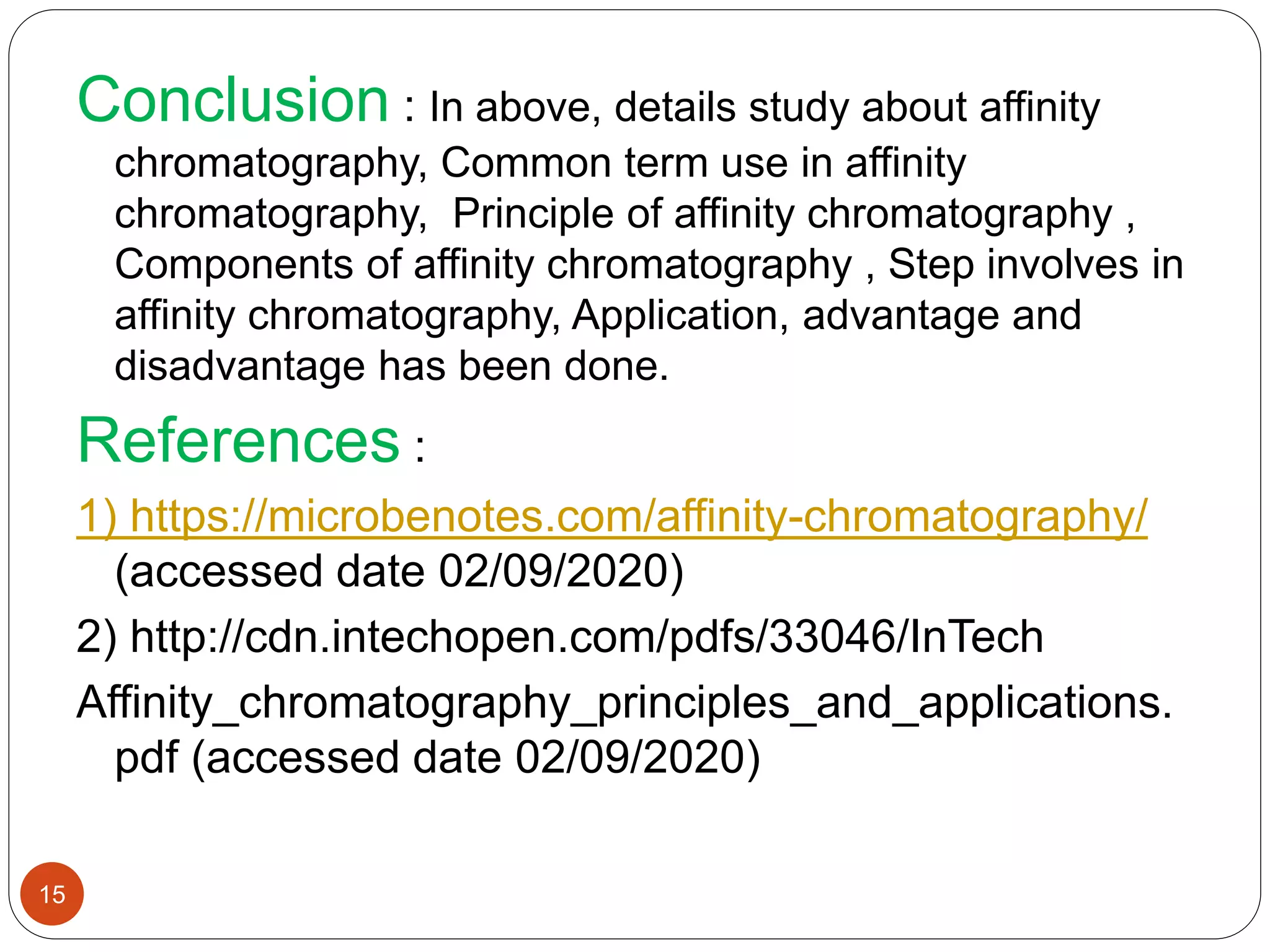 Affinity chromatography | PPTX
