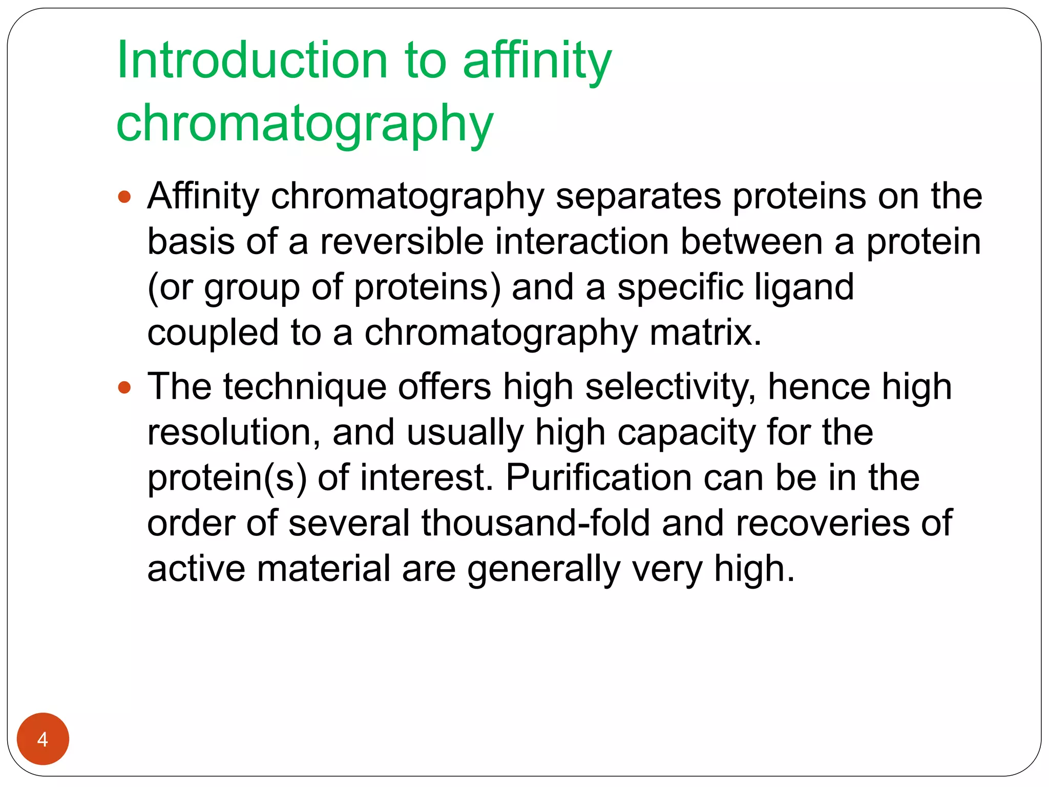 Affinity chromatography | PPTX