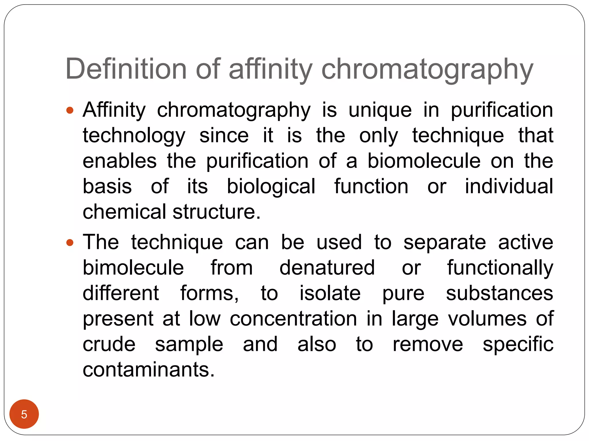 Affinity chromatography | PPTX