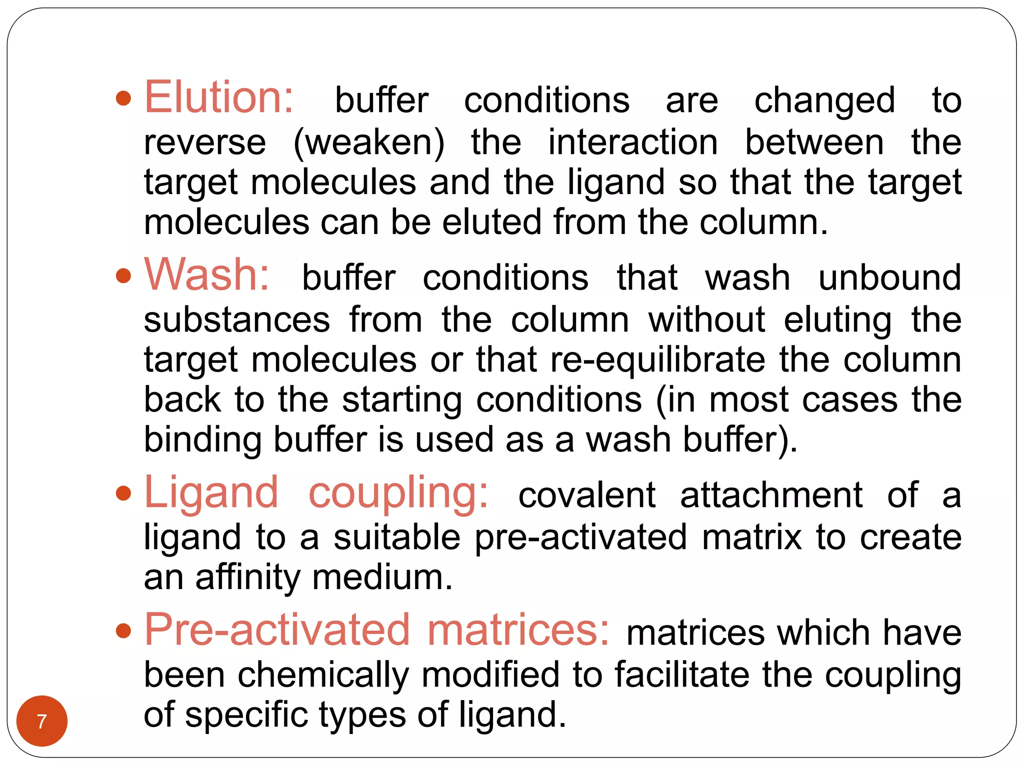 Affinity chromatography | PPTX