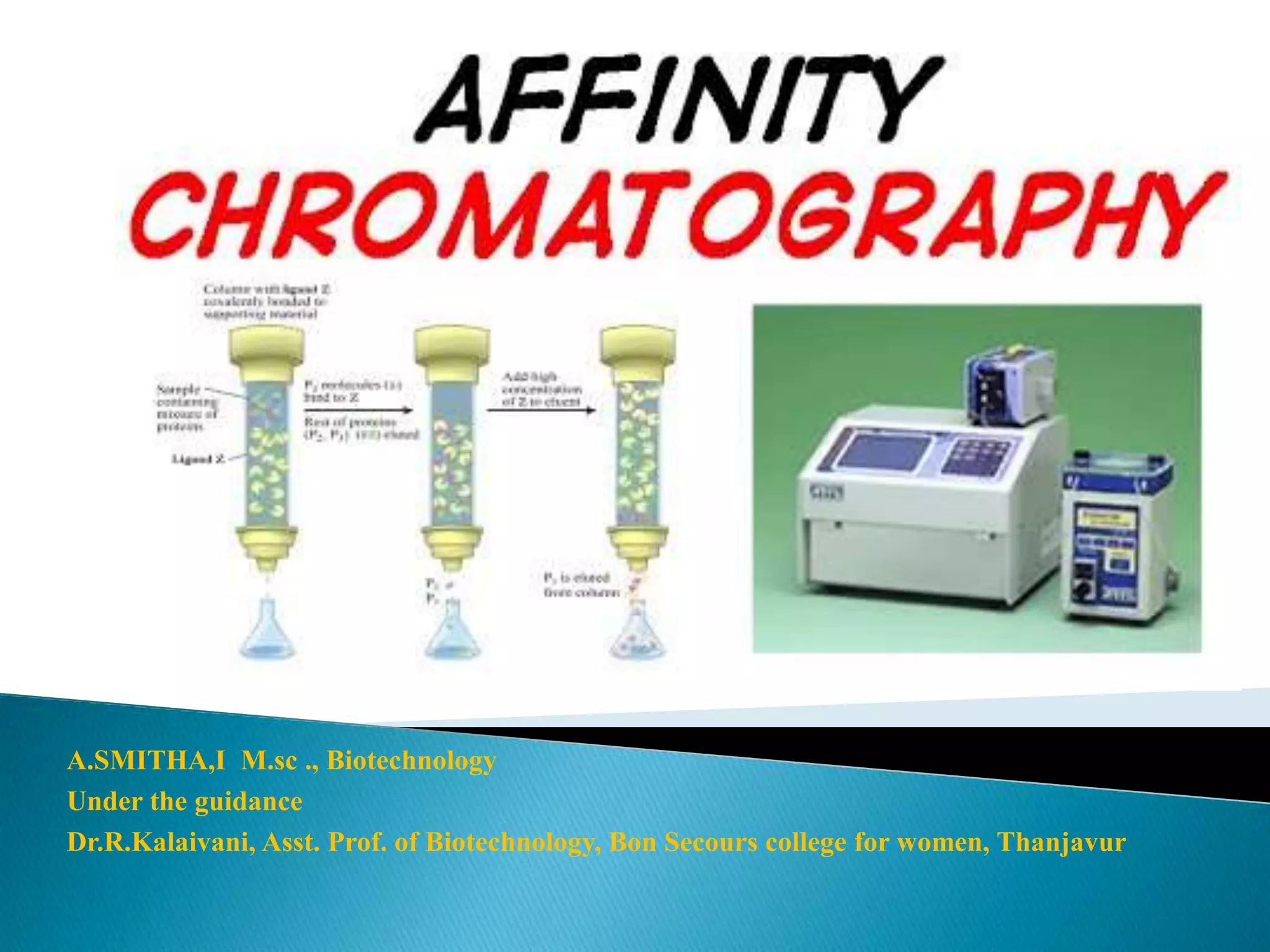 Affinity Chromatography.pptx | Chemistry | Science