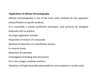 Affinity chromatography.pptx | Chemistry | Science