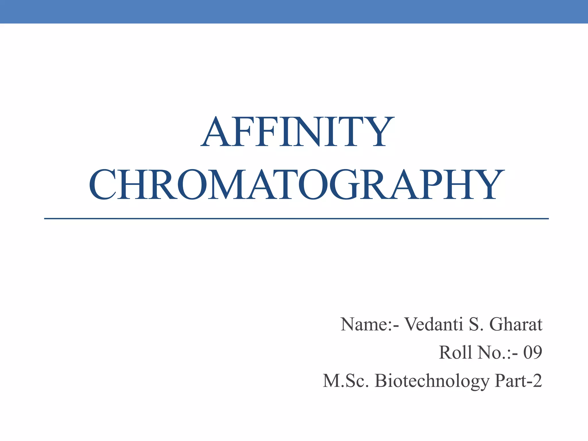 Affinity chromatography.pptx