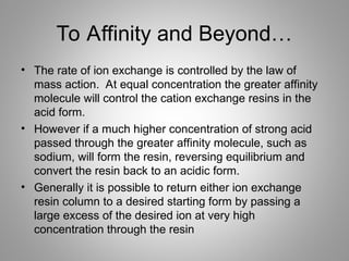 Affinity Chromatography and Ion Exchange Chromatography | PPT