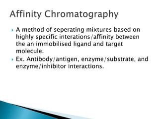 AFFINITY CHROMATOGRAPHY J.pptx