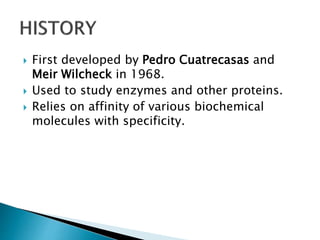 AFFINITY CHROMATOGRAPHY J.pptx | Chemistry | Science