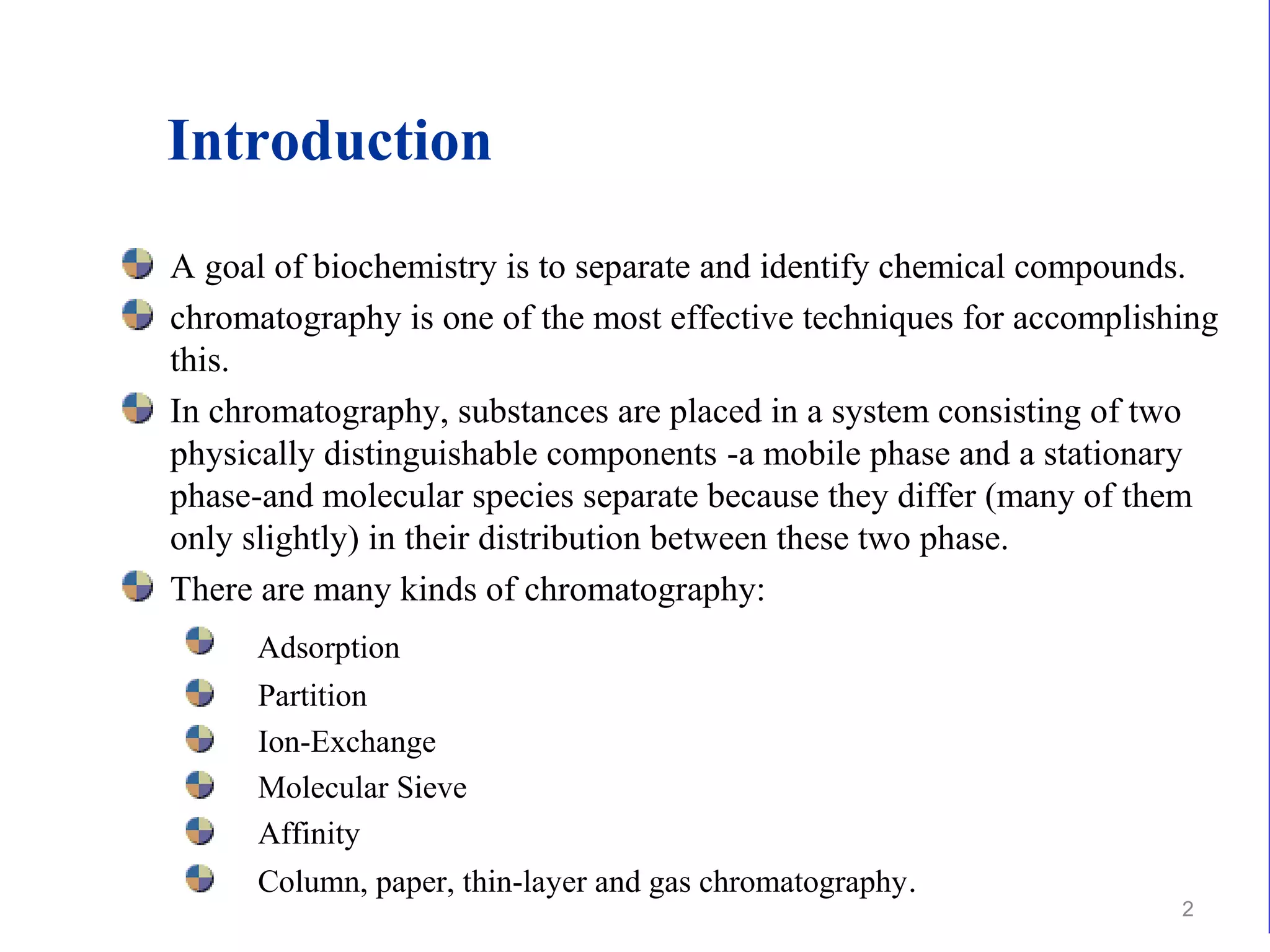 Affinity chromatography: Principles and applications | PPT