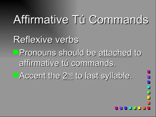 Affirmative tu-commands | PPT