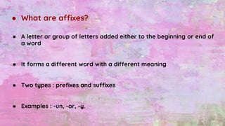 ‘Affixes presentation, concepts and examples | PPTX