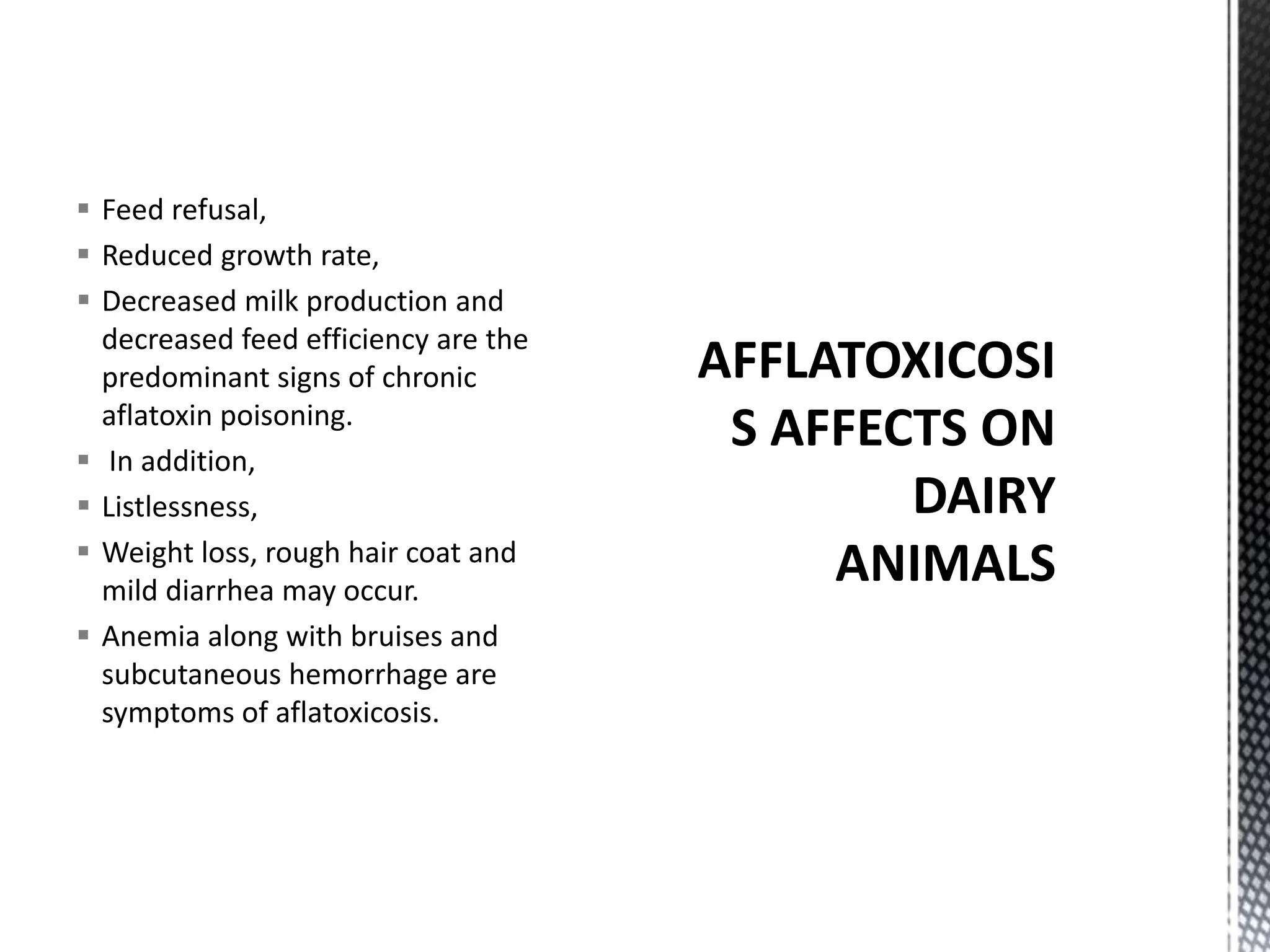 Aflatoxicosis in farm animals | PPTX