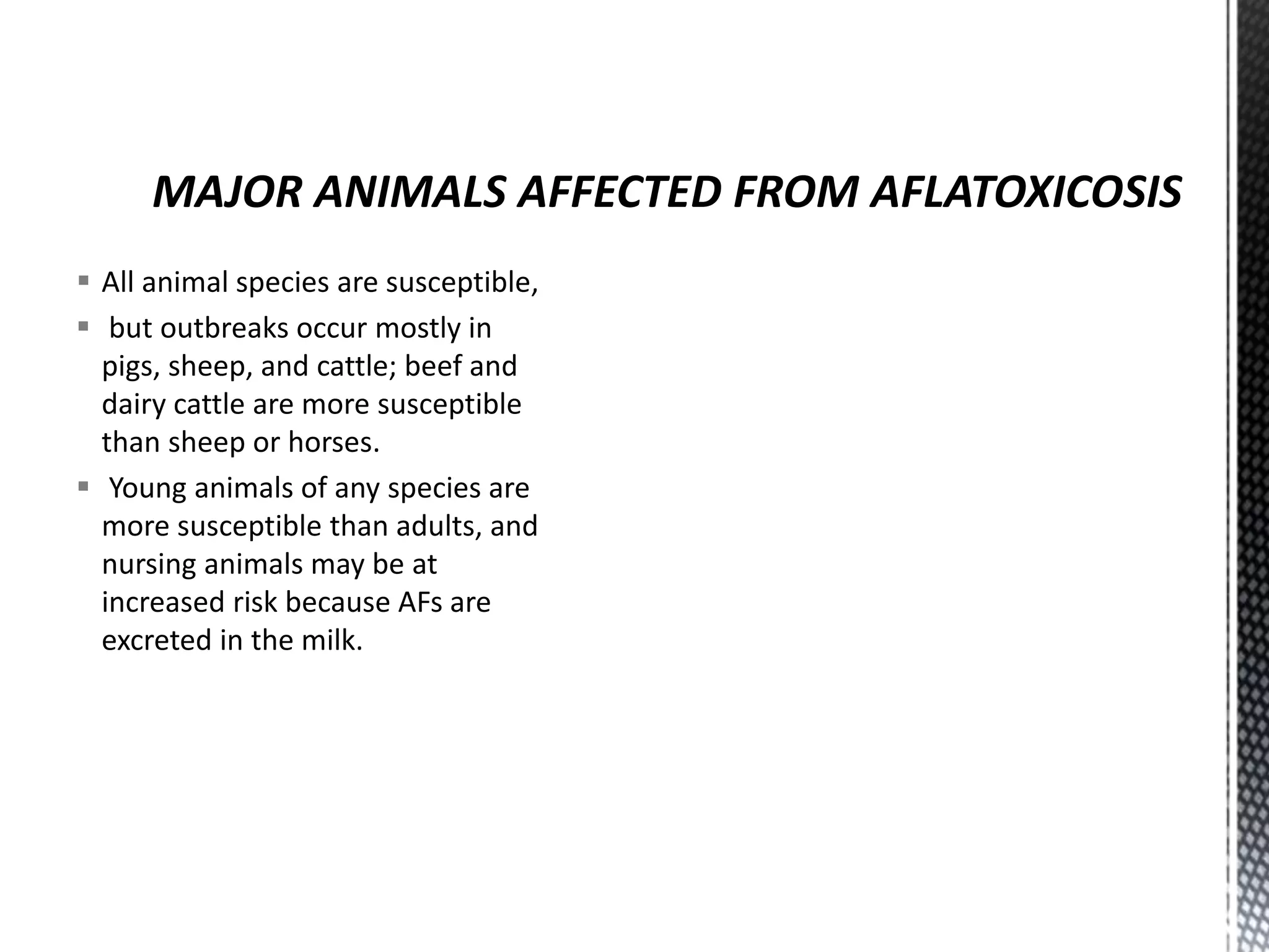 Aflatoxicosis in farm animals | PPTX
