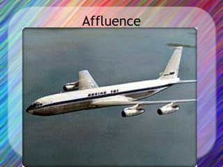 Affluence | PPT