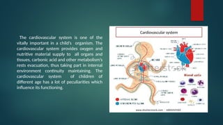 AFF OF THE CHILDREN'S CARDIOVASCULAR.pptx