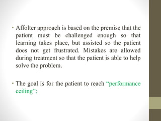 Affolter approach to treatment | PPTX