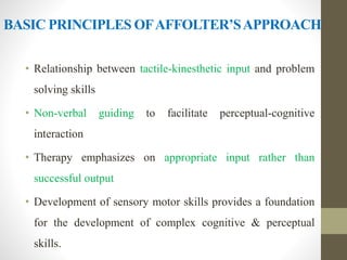 Affolter approach to treatment | PPTX