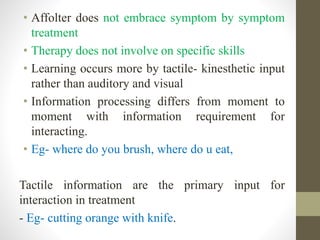 Affolter approach to treatment | PPTX