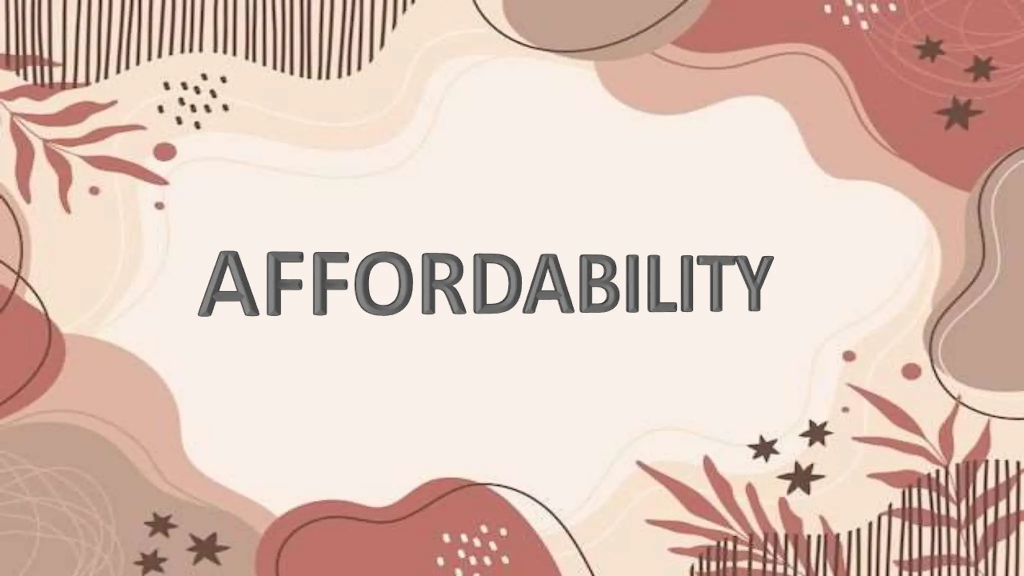 AFFORDABILITY PPT Issues and concerns pp | PPT