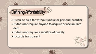 AFFORDABILITY PPT Issues and concerns pp | PPTX