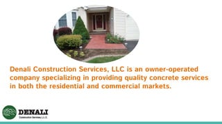 Affordable Denali Construction Services | PPTX